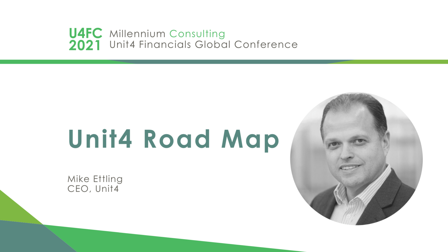 Unit4 Road Map - Millennium Consulting
