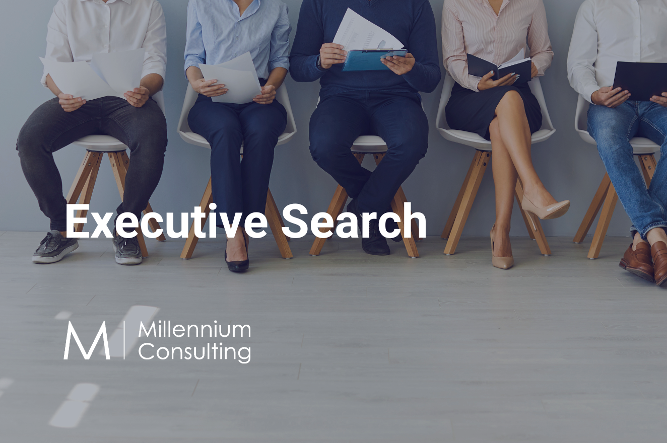 Executive Search - Millennium Consulting